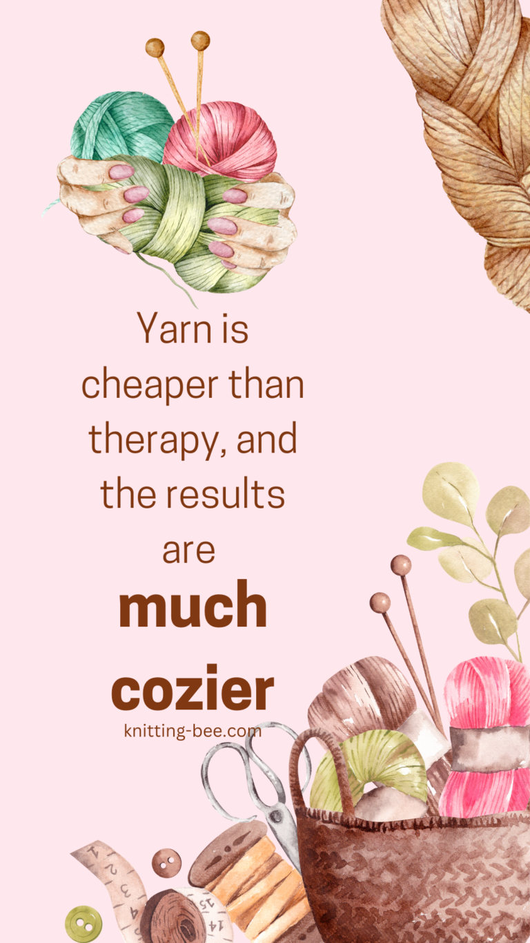 Inspiring Knitting Quotes: Shareable Wisdom for Every Knitter