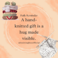 Inspiring Knitting Quotes: Shareable Wisdom for Every Knitter
